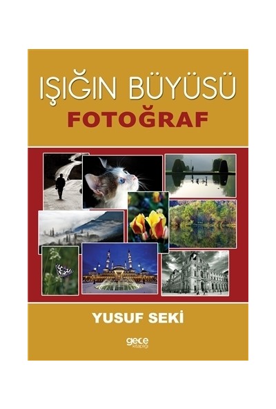 Işığın Büyüsü