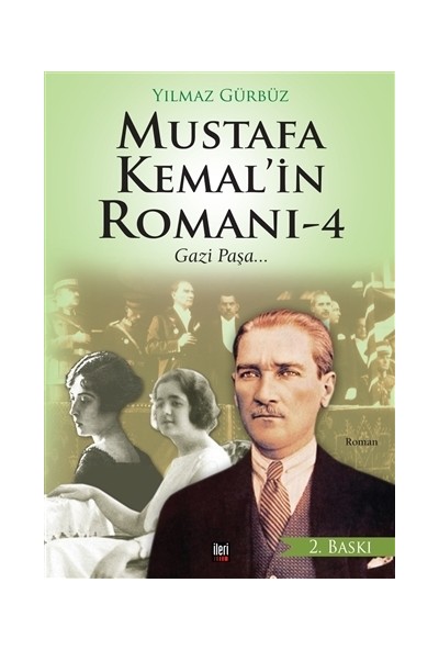 Mustafa Kemal'in Romanı - 4