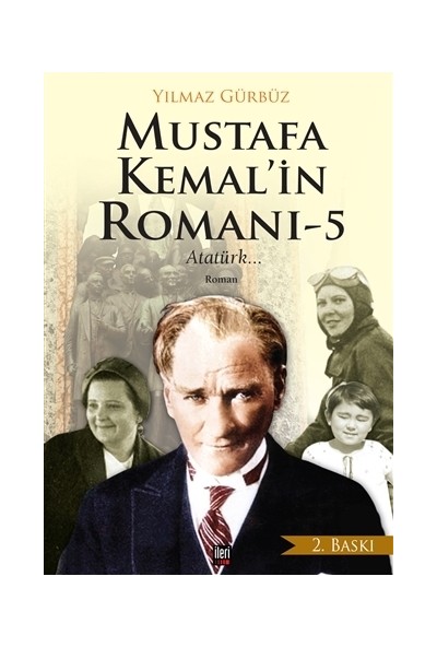 Mustafa Kemal'in Romanı - 5