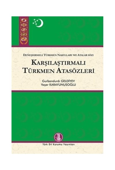 Karşılaştırmalı Türkmen Atasözleri