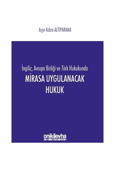 Mirasa Uygulanacak Hukuk
