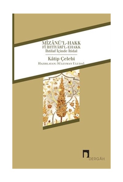 Mizanü'l-Hakk fi İhtiyari'l-Ehakk