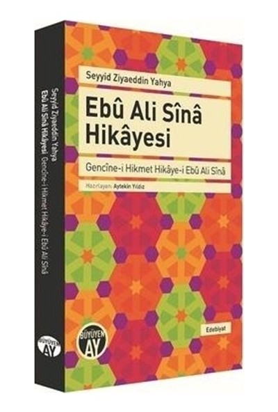 Ebu Ali Sina Hikayesi Ebu Ali Sina Hikayesi
