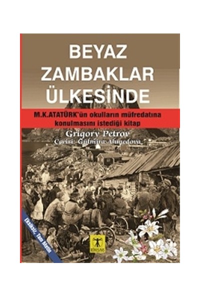 Beyaz Zambaklar Ülkesinde Beyaz Zambaklar Ülkesinde