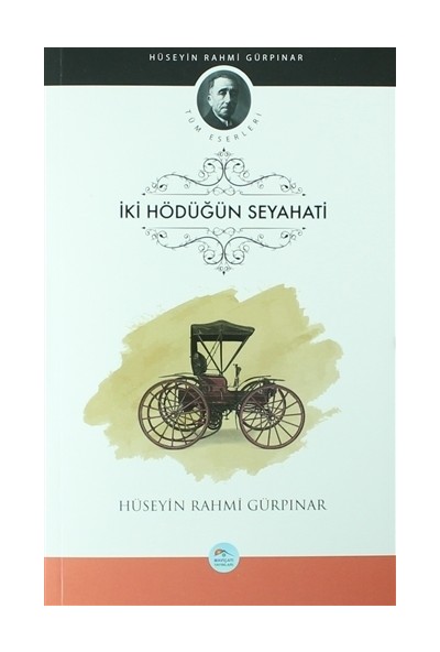 İki Hödüğün Seyahati