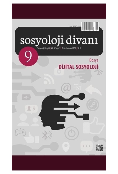 Sosyoloji Divanı Sayı : 9 Ocak-Haziran 2017 Sosyoloji Divanı Sayı : 9 Ocak-Haziran 2017