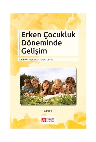 Erken Çocukluk Döneminde Gelişim