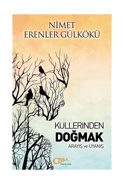 Küllerinden Doğmak