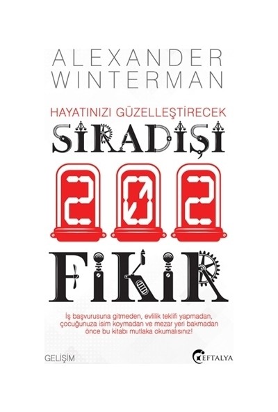 Hayatınızı Güzelleştirecek Sıradışı 202 Fikir