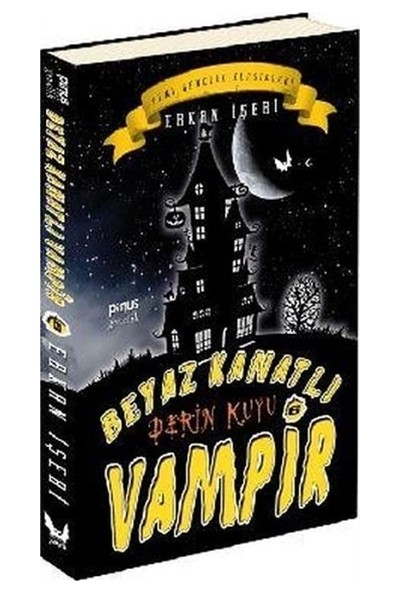 Beyaz Kanatlı Vampir 6 - Derin Kuyu