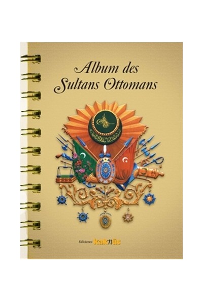 Album des Sultans Ottomans(İspanyolca) Album des Sultans Ottomans(İspanyolca)