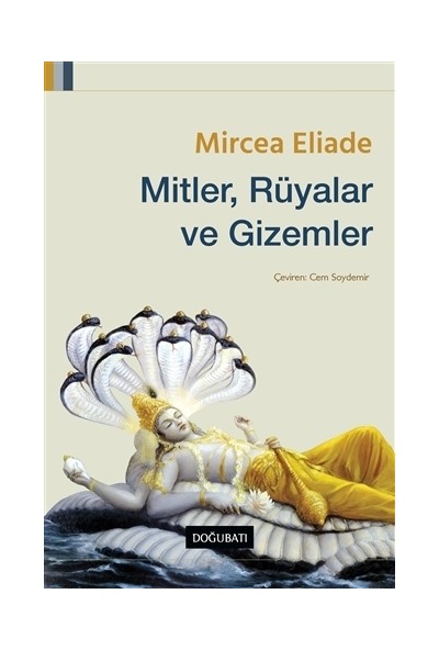 Mitler, Rüyalar ve Gizemler