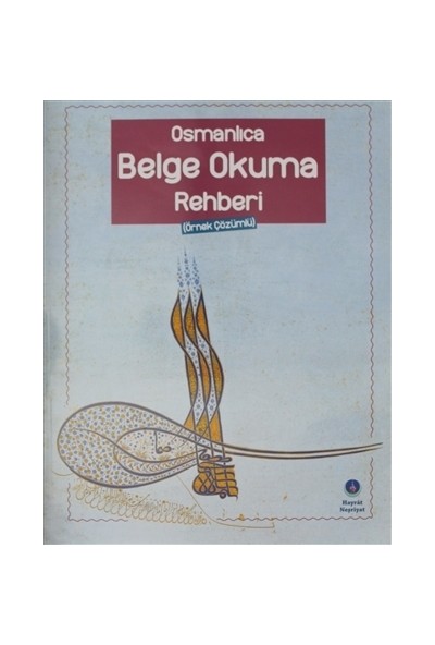 Osmanlıca Belge Okuma Rehberi