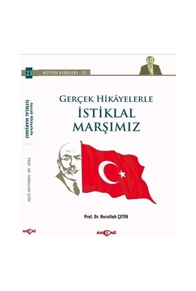 Gerçek Hikayelerle İstiklal Marşımız Gerçek Hikayelerle İstiklal Marşımız