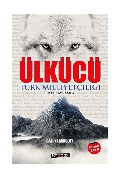 Ülkücü - Türk Milliyetçiliği Temel Kavramlar Ülkücü - Türk Milliyetçiliği Temel Kavramlar