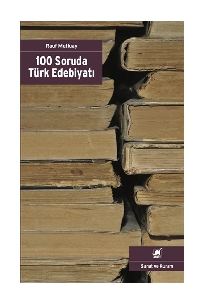 100 Soruda Türk Edebiyatı