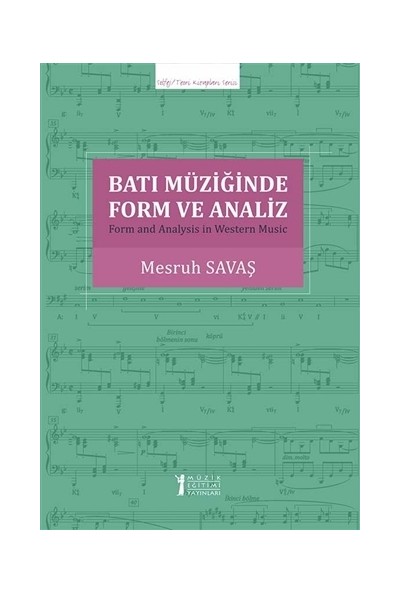 Batı Müziğinde Form ve Analiz Batı Müziğinde Form ve Analiz