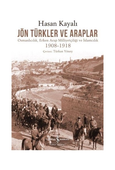 Jön Türkler ve Araplar Jön Türkler ve Araplar