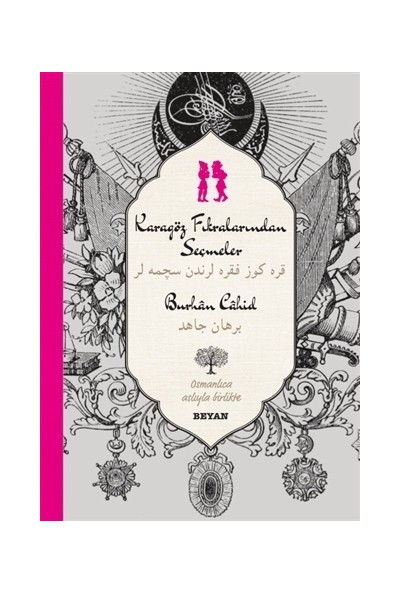 Karagöz Fıkralarından Seçmeler (Osmanlıca-Türkçe) Karagöz Fıkralarından Seçmeler (Osmanlıca-Türkçe)