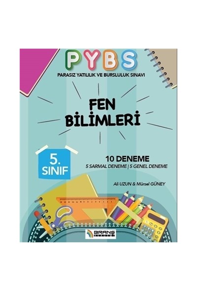 5. Sınıf Parasız Yatılılık ve Bursluluk Sınavı Fen Bilimleri 10 Deneme 5. Sınıf Parasız Yatılılık ve Bursluluk Sınavı Fen Bilimleri 10 Deneme
