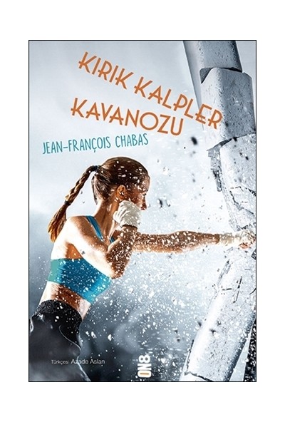 Kırık Kalpler Kavanozu - Jean-François Chabas Kırık Kalpler Kavanozu - Jean-François Chabas