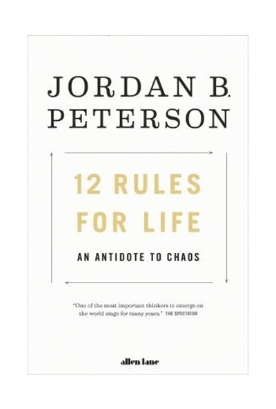 12 Rules For Life 12 Rules For Life