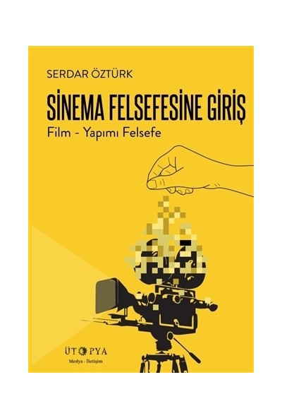 Sinema Felsefesine Giriş Sinema Felsefesine Giriş