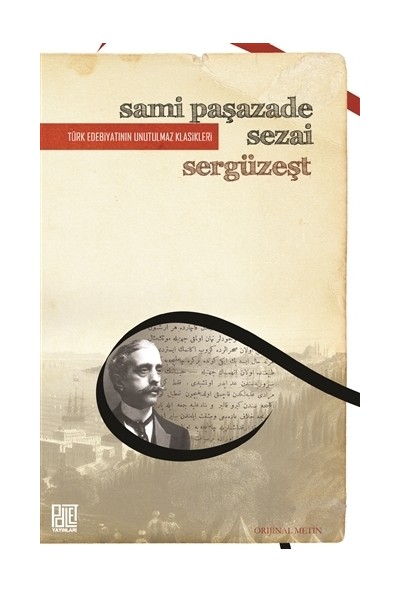 Sergüzeşt (Orjinal Metin)