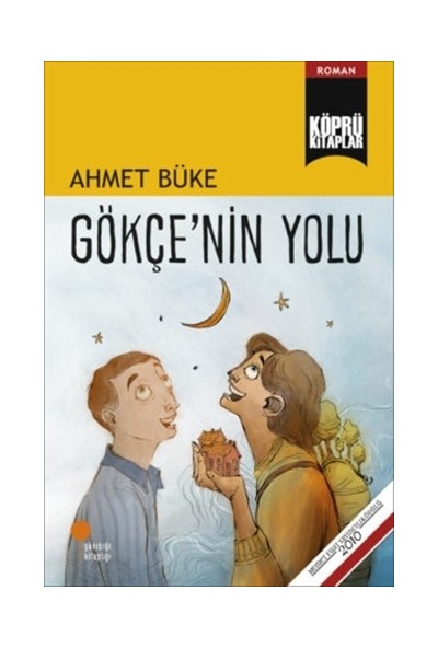 Gökçe'nin Yolu - Ahmet Büke