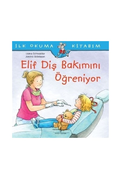Elif Diş Bakımını Öğreniyor