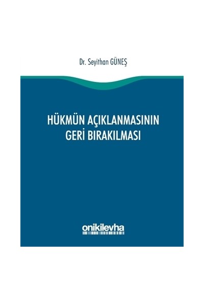Hükmün Açıklanmasının Geri Bırakılması