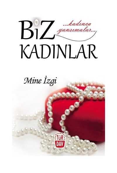 Biz Kadınlar