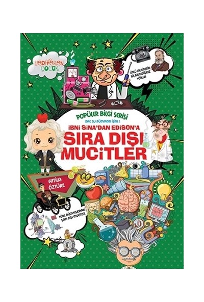 İbni Sina'dan Edison'a Sıra Dışı Mucitler - Popüler Bilgi Serisi
