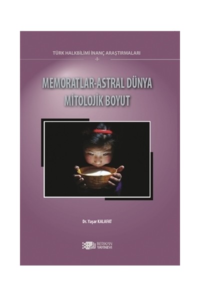 Memoratlar - Astral Dünya Mitolojik Boyut