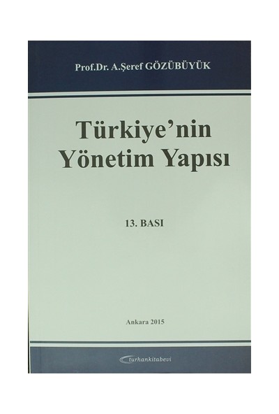Türkiye'nin Yönetim Yapısı