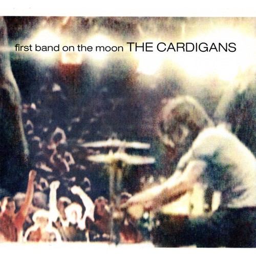 The Cardigans ‎– First Band On The Moon Cd Fiyatı
