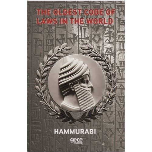 The Oldest Code of Laws in the World Kitabı ve Fiyatı