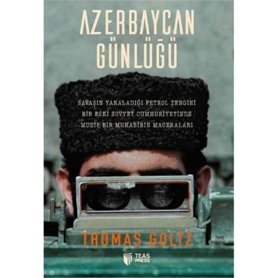 Azerbaycan Günlüğü -Thomas Goltz Kitabı ve Fiyatı - Hepsiburada