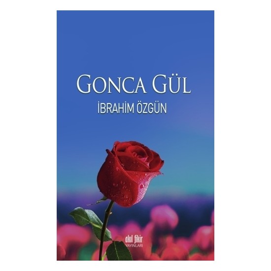 Gonca Gül Kitabı ve Fiyatı - Hepsiburada