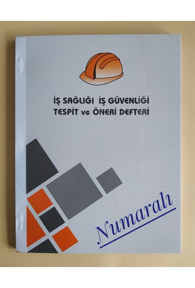 Deftersan Iş Güvenlik Iş Sağlığı Tespit Öneri Defteri 25'li Numaralı Deftersan Iş Güvenlik Iş Sağlığı Tespit Öneri Defteri 25'li Numaralı