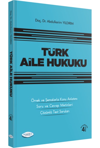 Monopol Yayınları Türk Aile Hukuku 4.baskı