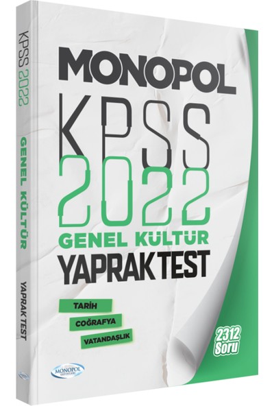 Monopol Yayınları 2022 KPSS Genel Kültür Yaprak Test Monopol Yayınları 2022 KPSS Genel Kültür Yaprak Test