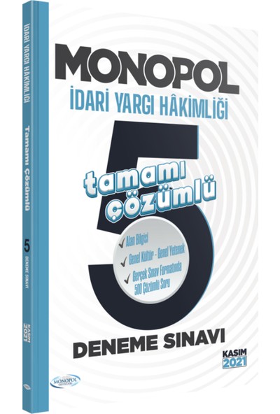 Monopol Yayınları 2021 Idari Yargı Hâkimliği Çözümlü 5 Deneme Sınavı Monopol Yayınları 2021 Idari Yargı Hâkimliği Çözümlü 5 Deneme Sınavı