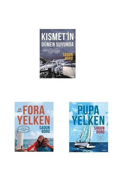 Kısmet'in Dümen Suyunda - Pupa Yelken - Fora Yelken - Sadun Bora Kısmet'in Dümen Suyunda - Pupa Yelken - Fora Yelken - Sadun Bora