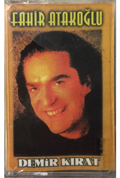 Sony Music Fahir Atakoğlu - Demir Kırat ( Kaset ) Sony Music Fahir Atakoğlu - Demir Kırat ( Kaset )