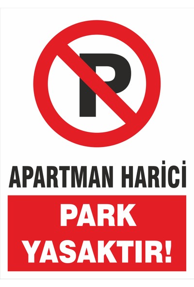 Klas Apartman Harici Park Yapılmaz Levhası 25X35 cm Klas Apartman Harici Park Yapılmaz Levhası 25X35 cm