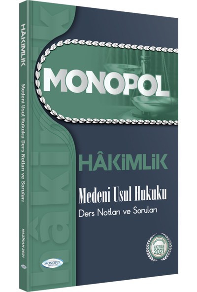 Monopol Yayınları 2021 Hakimlik Medeni Usul Hukuku Ders Notları ve Soruları Monopol Yayınları 2021 Hakimlik Medeni Usul Hukuku Ders Notları ve Soruları