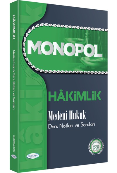 Monopol Yayınları 2021 Hakimlik Medeni Hukuk Ders Notları ve Soruları Monopol Yayınları 2021 Hakimlik Medeni Hukuk Ders Notları ve Soruları