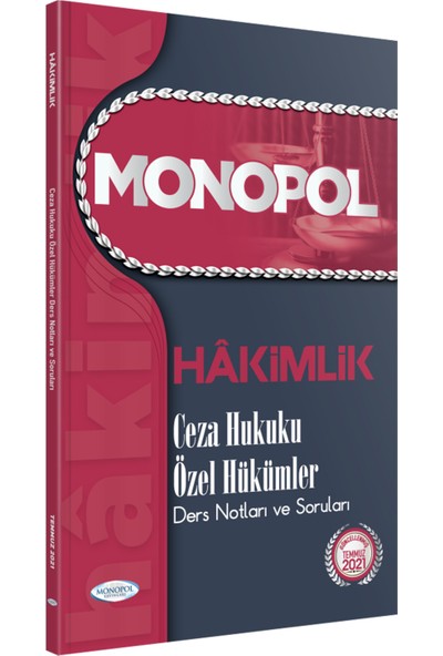 Monopol Yayınları 2021 Hakimlik Ceza Hukuku Özel Hükümler Ders Notları ve Soruları Monopol Yayınları 2021 Hakimlik Ceza Hukuku Özel Hükümler Ders Notları ve Soruları