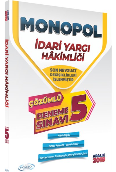 Monopol Yayınları 2019 Idari Yargı Hakimliği Tamamı Çözümlü 5 Deneme Sınavı (Iadesizdir)